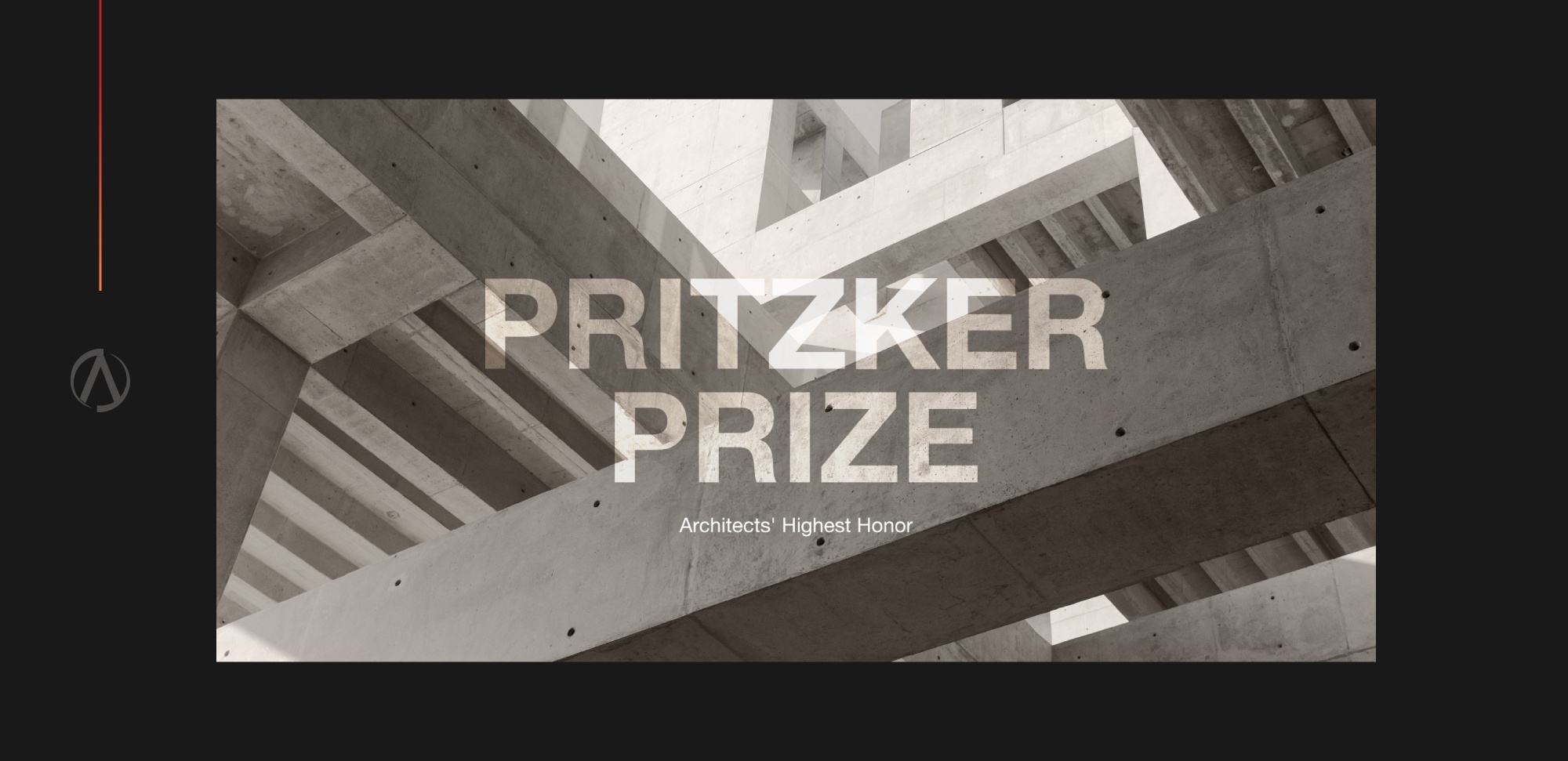 What do you know about the Pritzker Prize? : acud