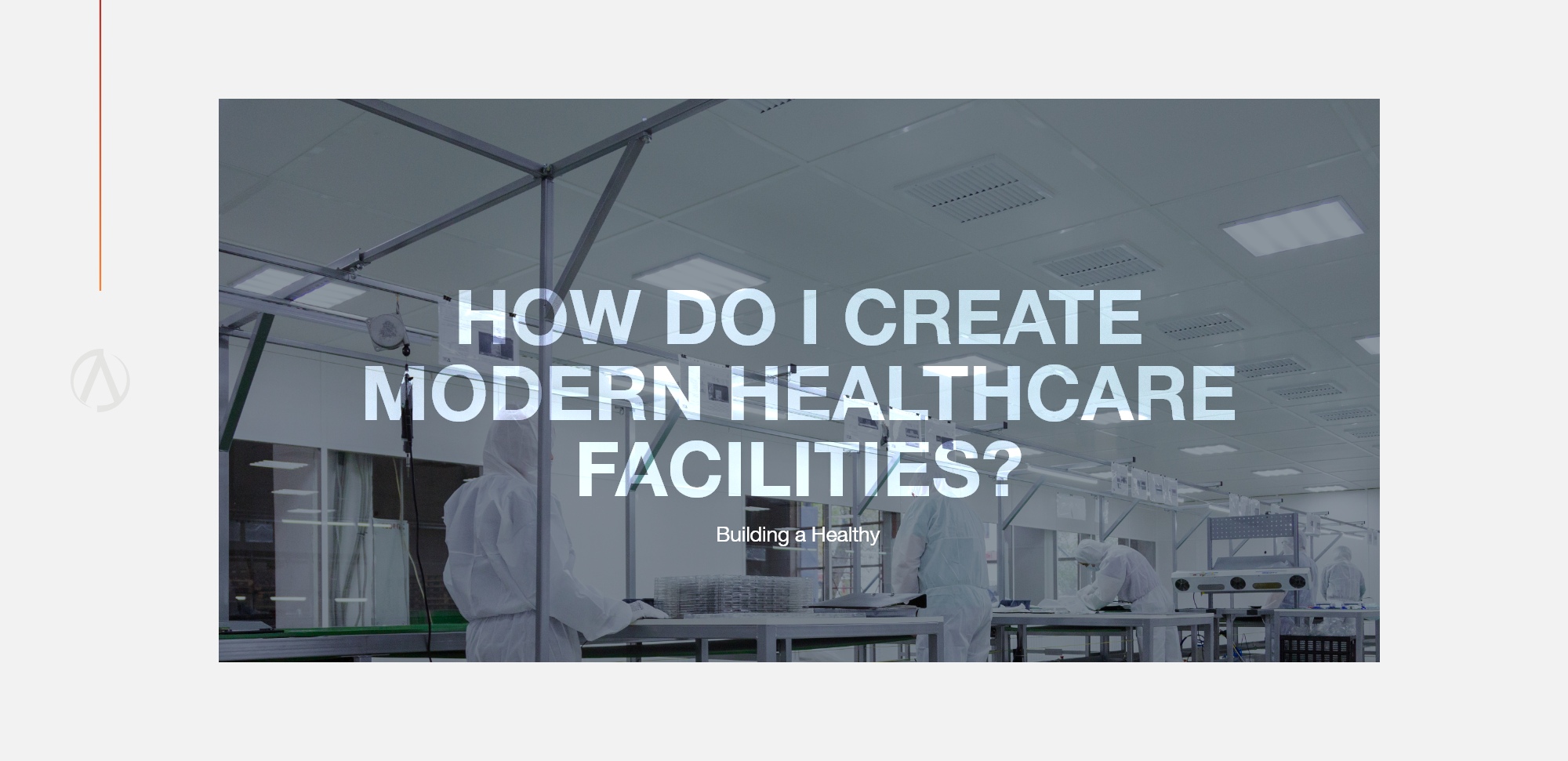 How do I create modern healthcare facilities? : acud